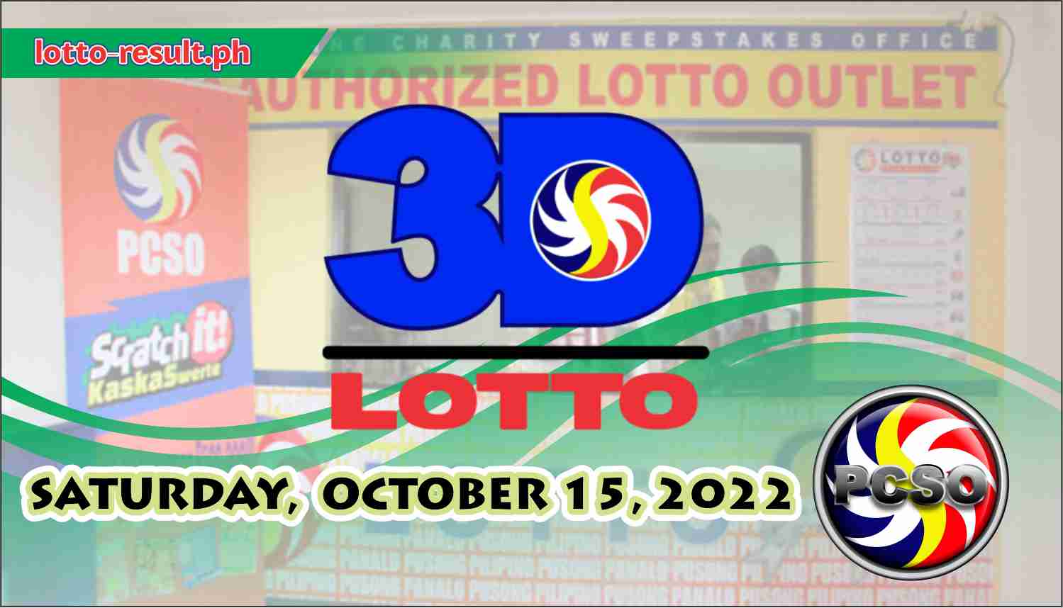 3D LOTTO RESULT Today, Saturday, October 15, 2022 - Official PCSO Lotto ...