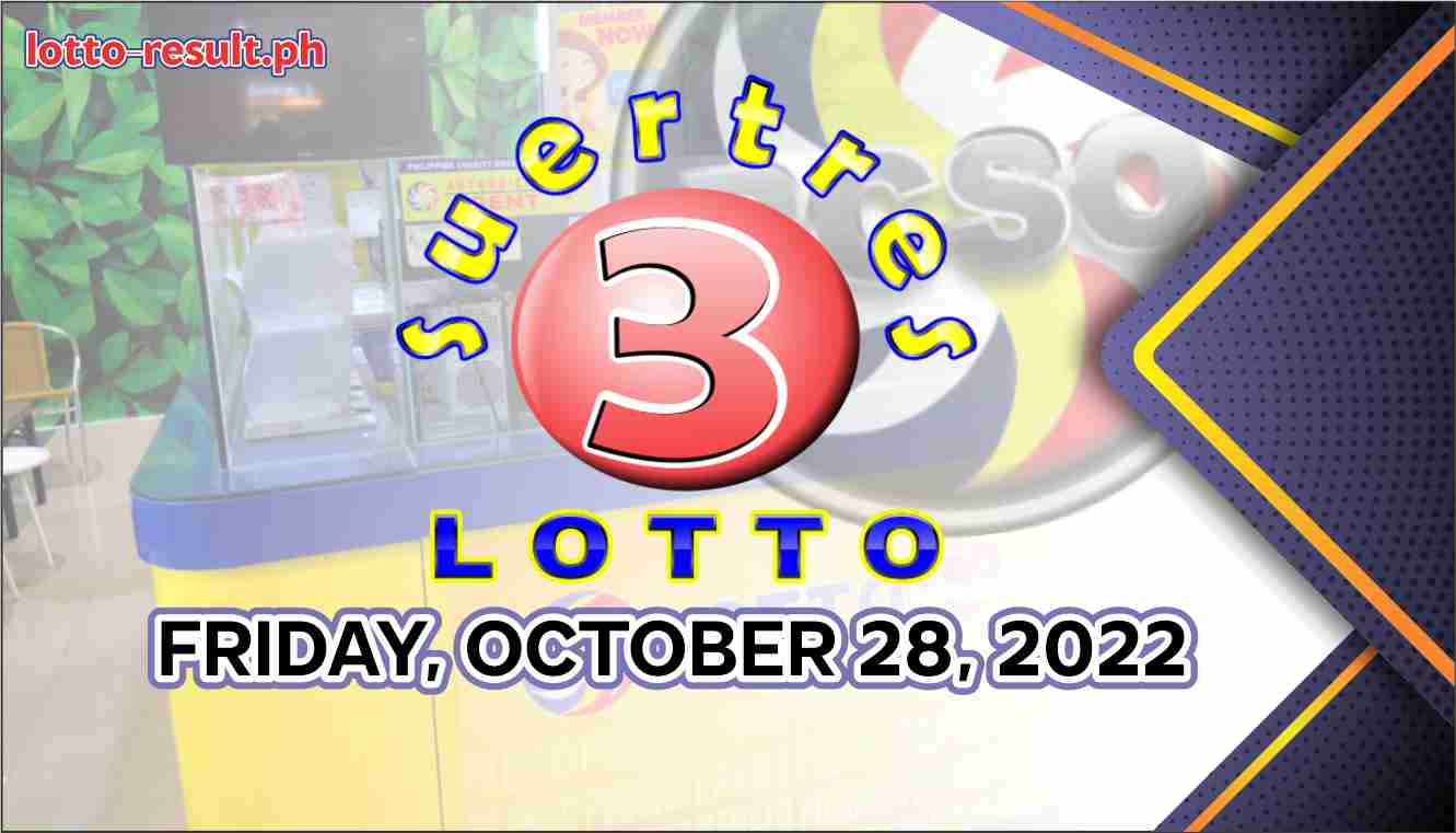 SWERTRES RESULT Today, Friday, October 28, 2022 - Official PCSO Lotto ...