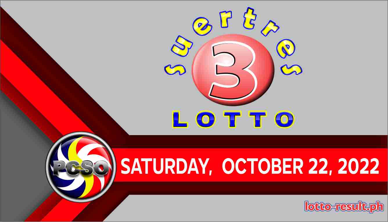 SWERTRES RESULT Today, Saturday, October 22, 2022 - Official PCSO Lotto ...