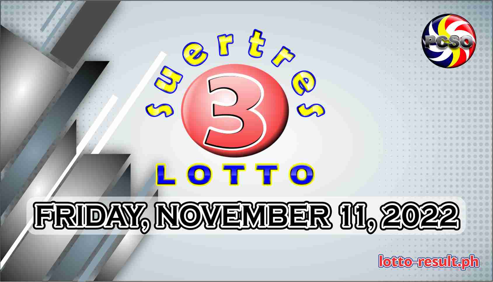 SWERTRES RESULT Today, Friday, November 11, 2022 - Official PCSO Lotto ...