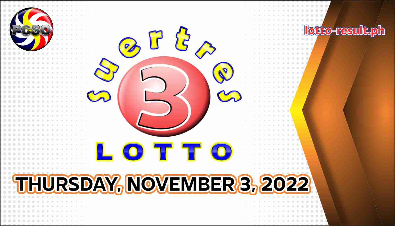 SWERTRES RESULT Today, Thursday, November 3, 2022 - Official PCSO Lotto ...