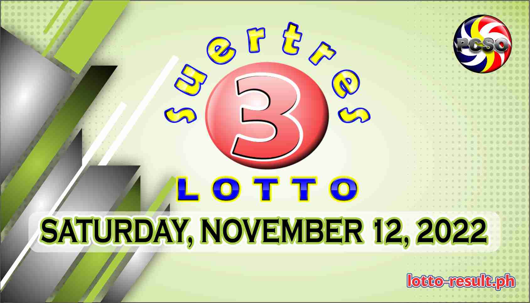 SWERTRES RESULT Today, Saturday, November 12, 2022 - Official PCSO ...